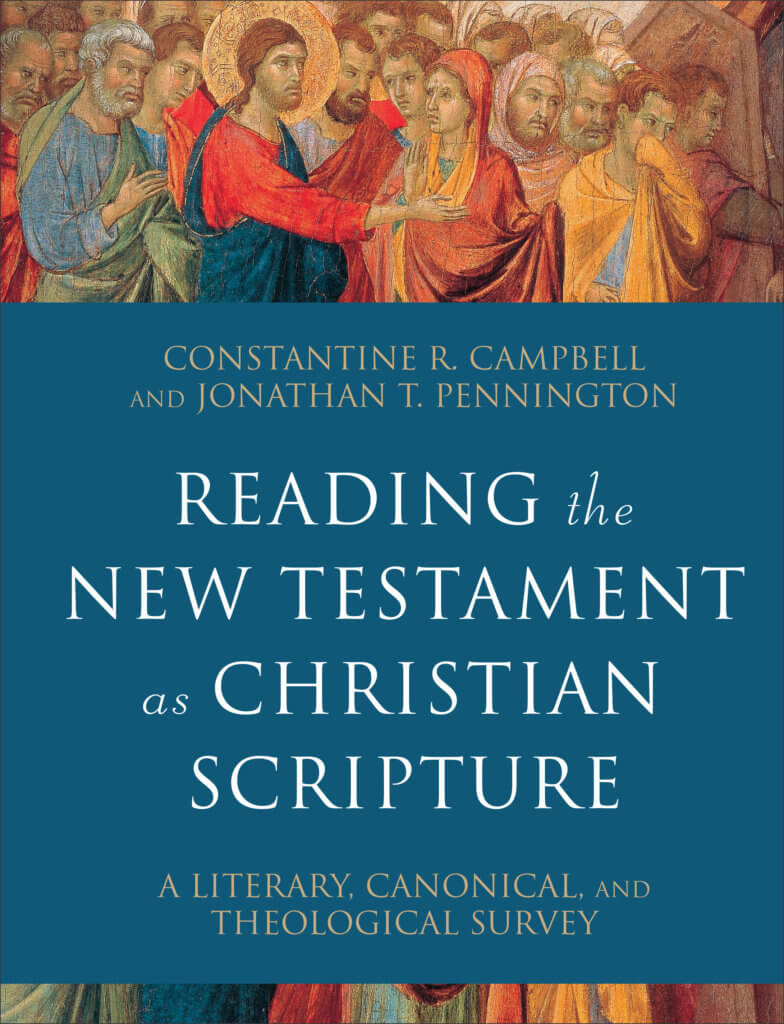 Book Notice: Reading the New Testament as Christian Scripture: A ...